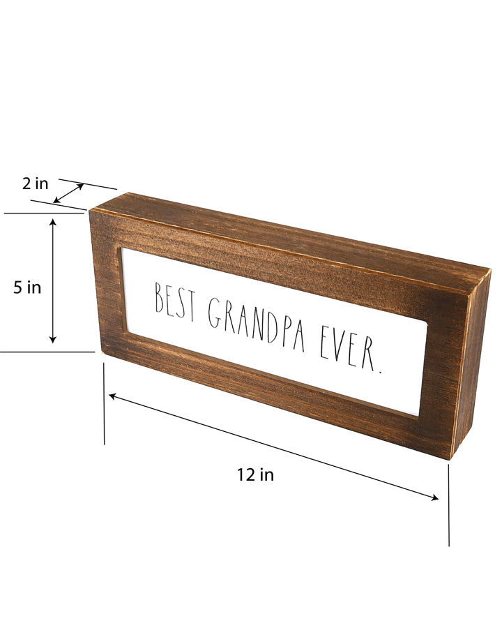 Rae Dunn 12x5 "Best Grandpa Ever" Desk Sign | DesignStyles