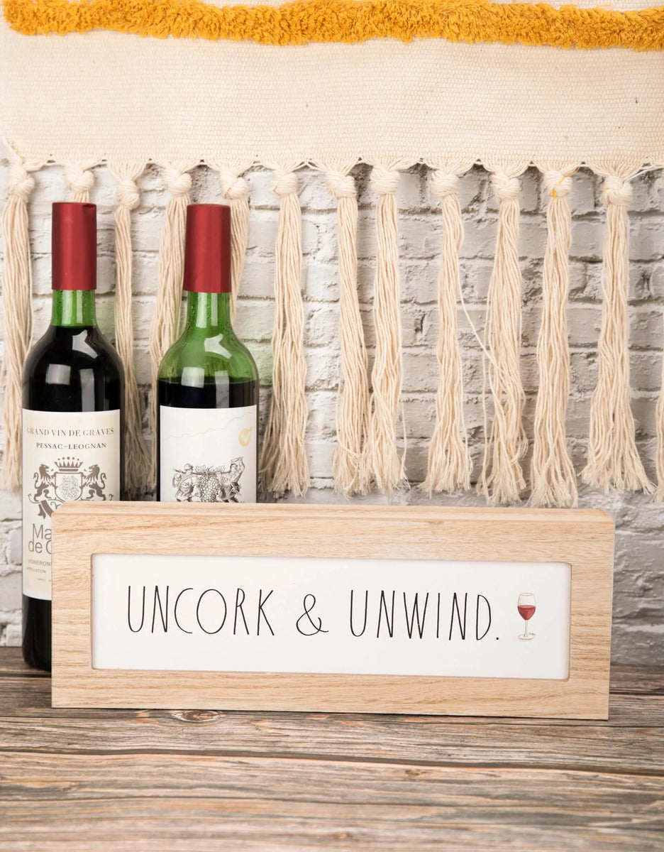 Rae Dunn Freestanding Wooden “Uncork and Unwind” Sign | DesignStyles